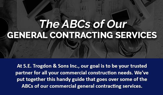 The ABCs of Our General Contracting Services [infographic] | S.E ...